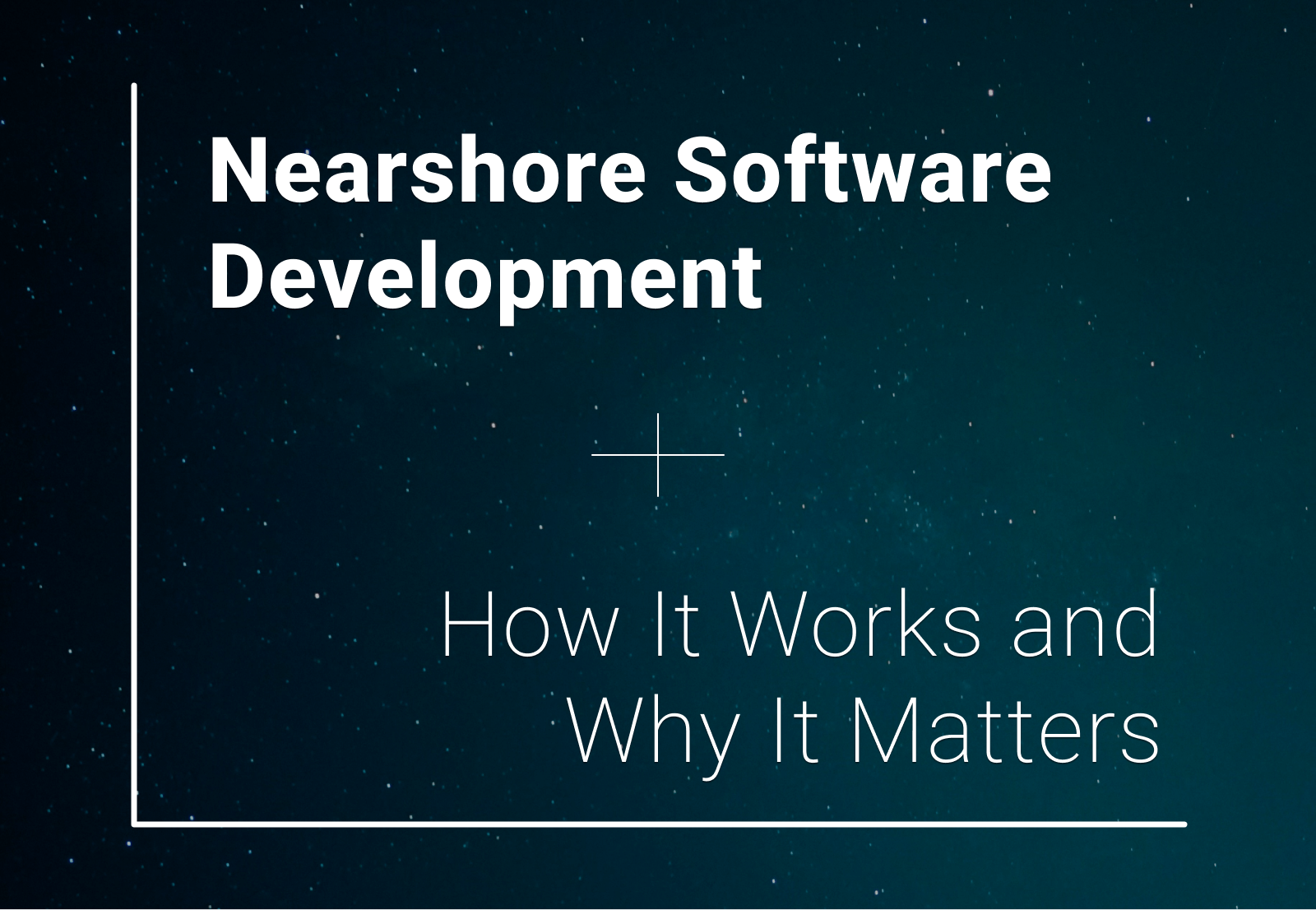 The Complete Guide to Nearshore Software Development - Aclarify